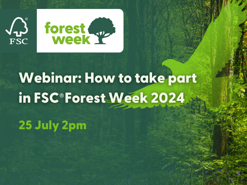 Webinar: How to take part in FSC Forest Week 2024 | Forest Stewardship ...