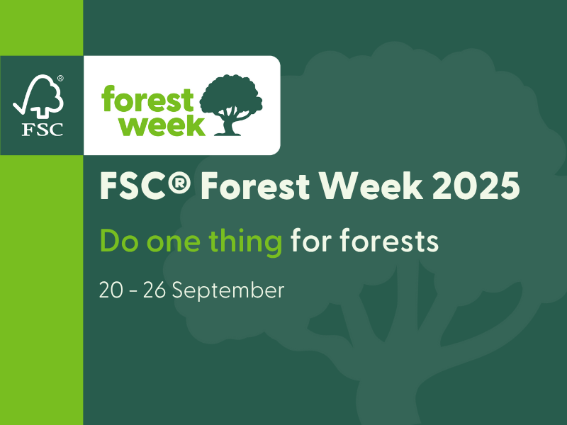 Get ready for FSC Forest Week 2025 | Forest Stewardship Council UK